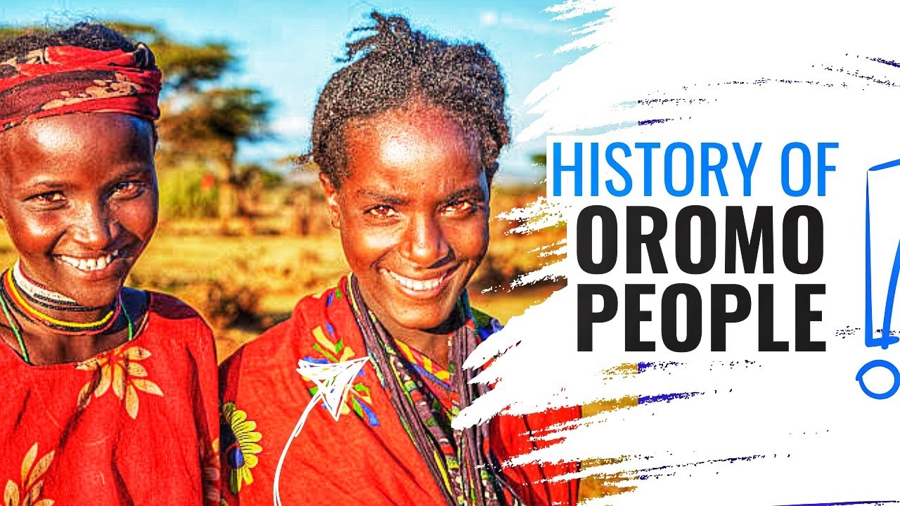 History of The Oromo People - YouTube