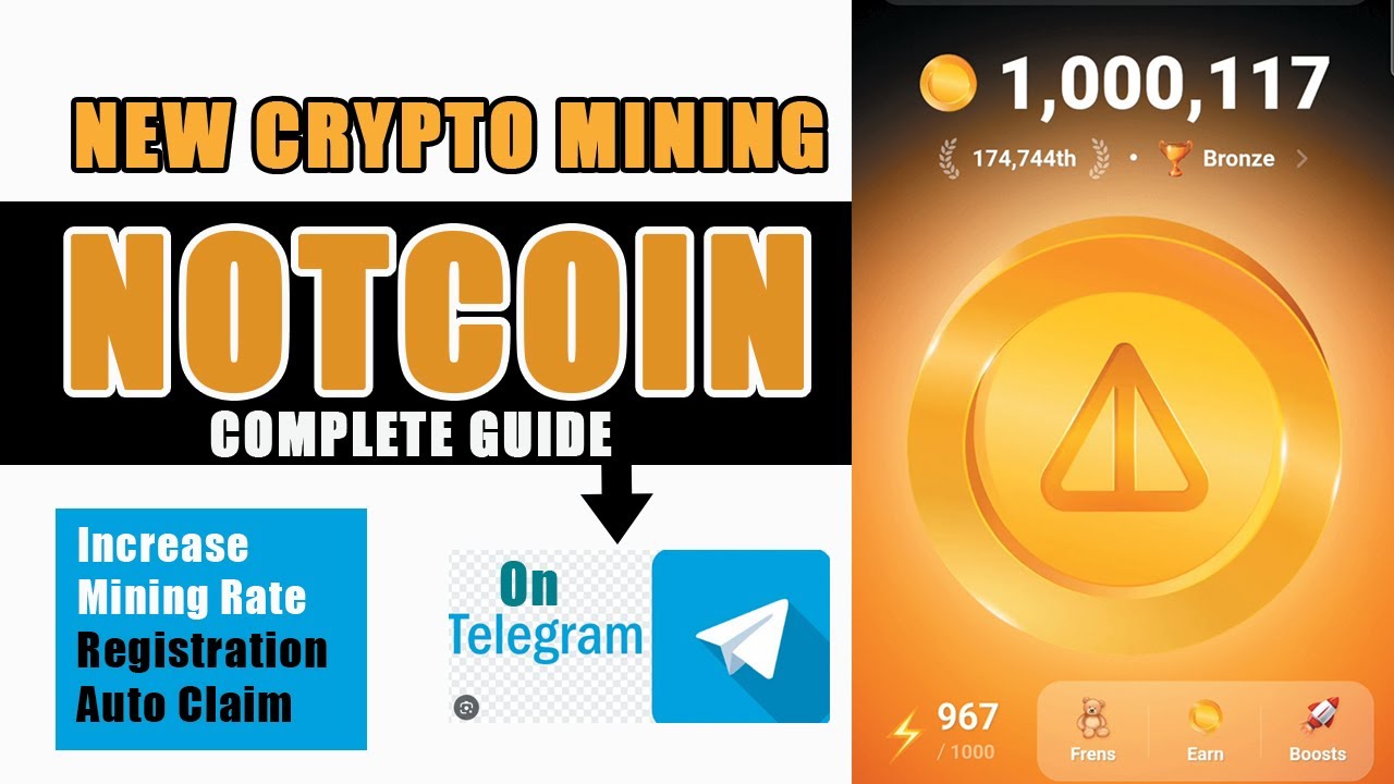NOTCOIN 🪙 Mining. Complete Guide. Start earning this coin 🪙 on Telegram ...