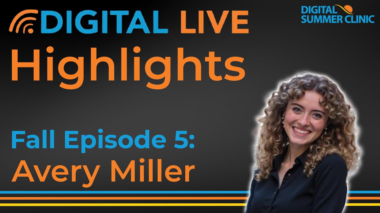Intern Insights with Avery Miller - Digital Live Fall Ep. 5 Recap - YouTube