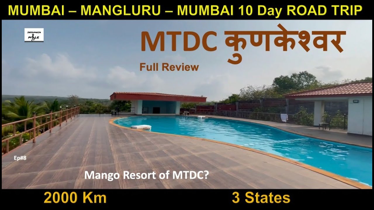 Ep#8: MTDC Kunkeshwar Resort - हापूस आमों से भरा रिज़ॉर्ट??!!! - YouTube
