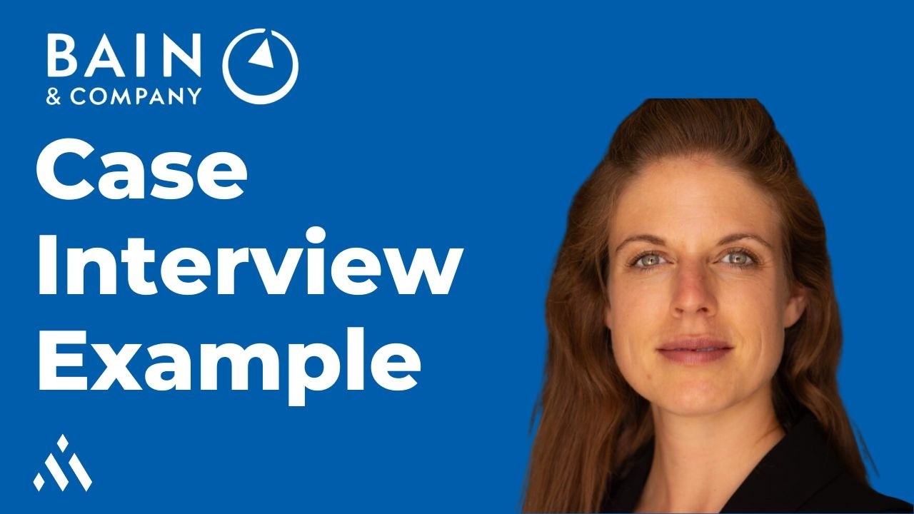 Navigating a Bain Case Interview (with an Ex-Consultant) - YouTube