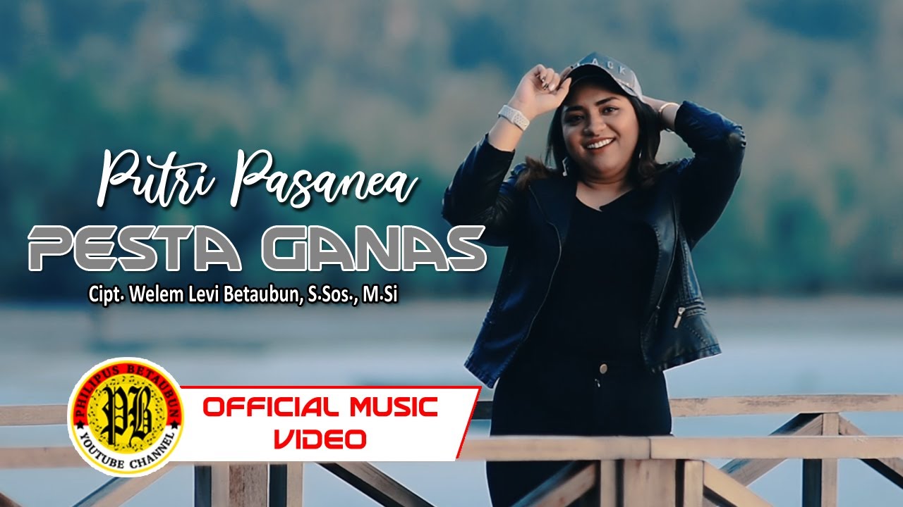 Putri Pasanea - PESTA GANAS (Official Music Video) - YouTube