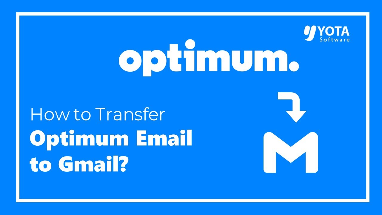 How to Import Optimum Emails to Gmail Account? - YouTube