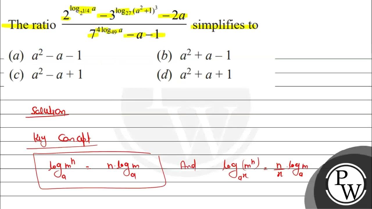 The Ratio frac 2 log 2 1 4 A 3 log 27 left a 2 1 the-ratio-frac-2-log-2-1-4-a-3-log-27-left-a-2-1