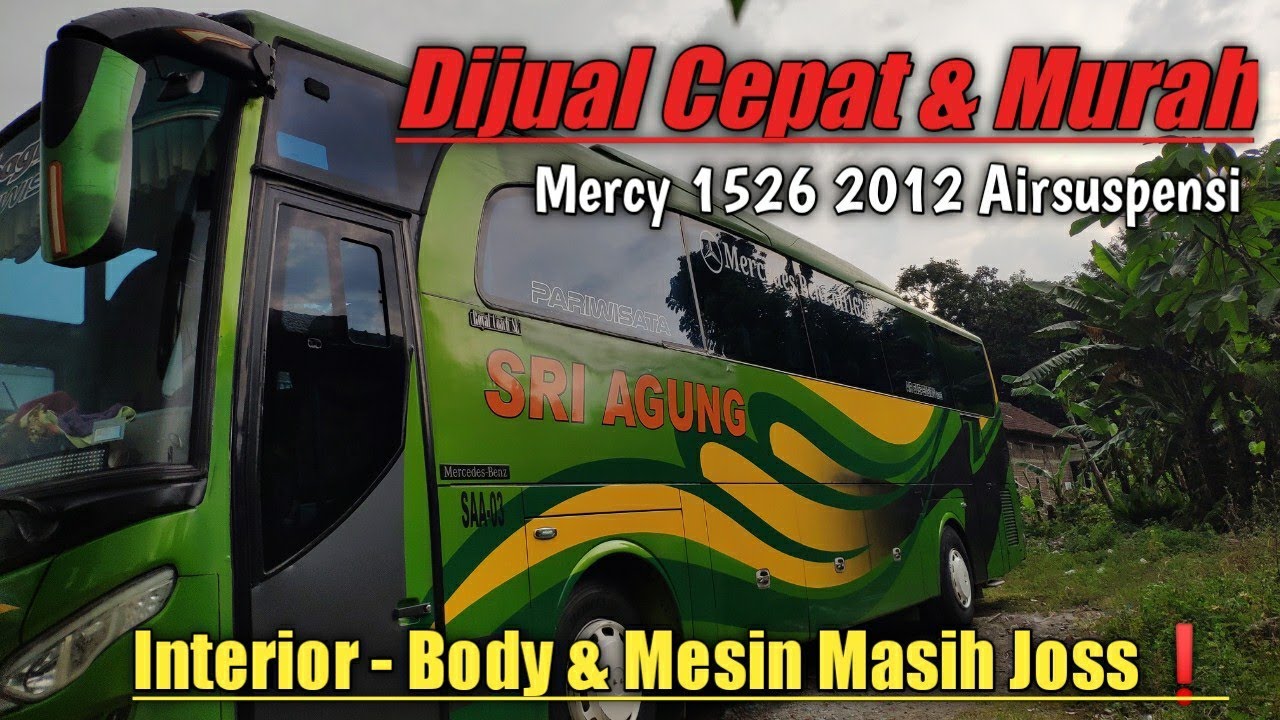 Dijual Bigbus Mercy 1526 Air Suspensi ll Body Adiputro Jetbus2 HD - YouTube