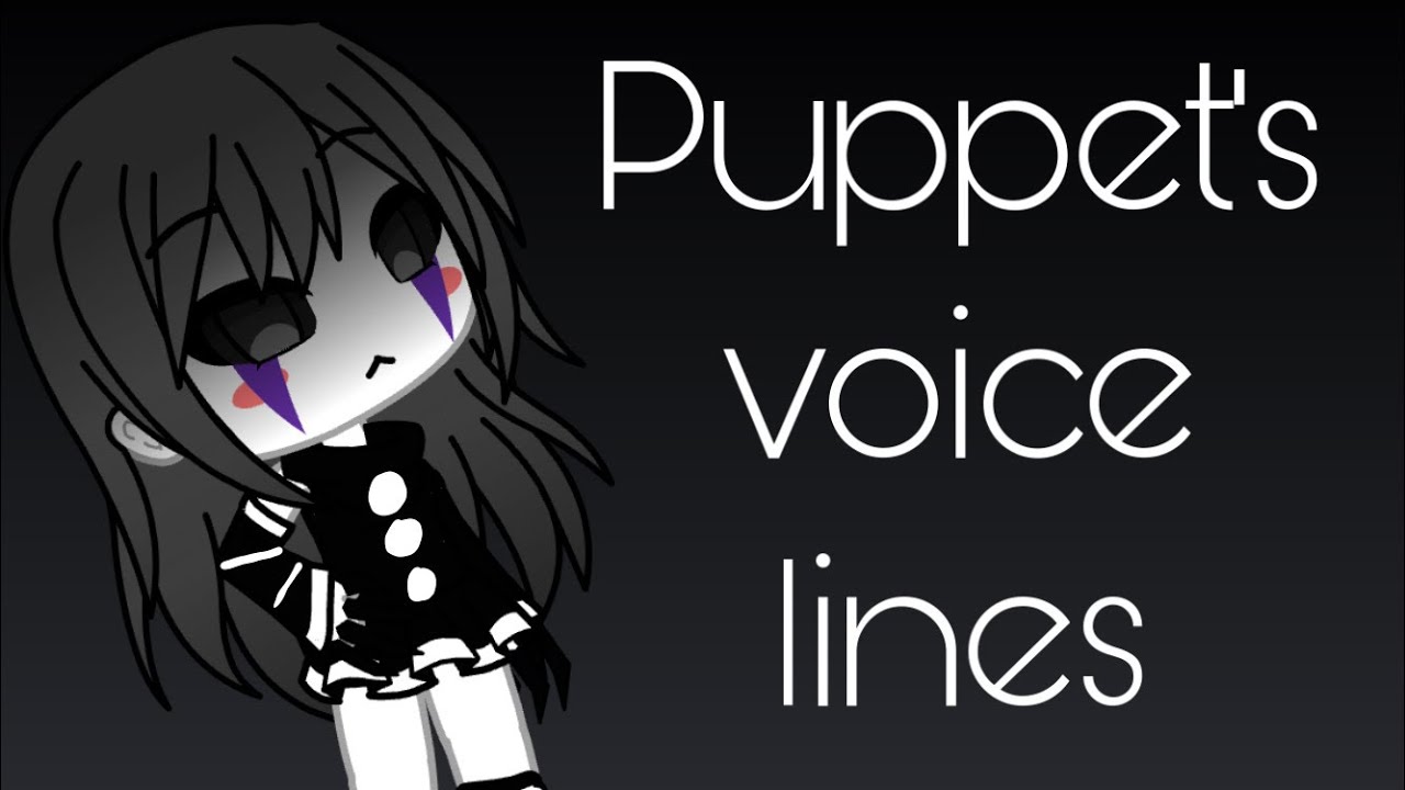 Puppet's voice lines || Gacha Life || Cloudy Skies - YouTube