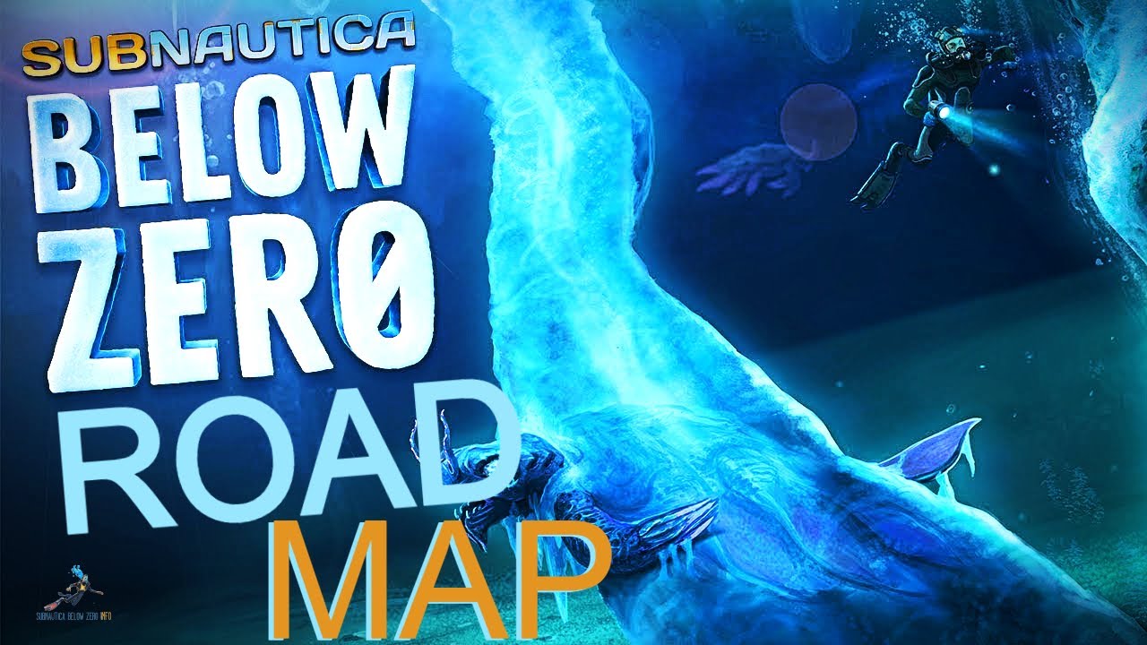 SUBNAUTICA BELOW ZERO ROAD MAP - YouTube