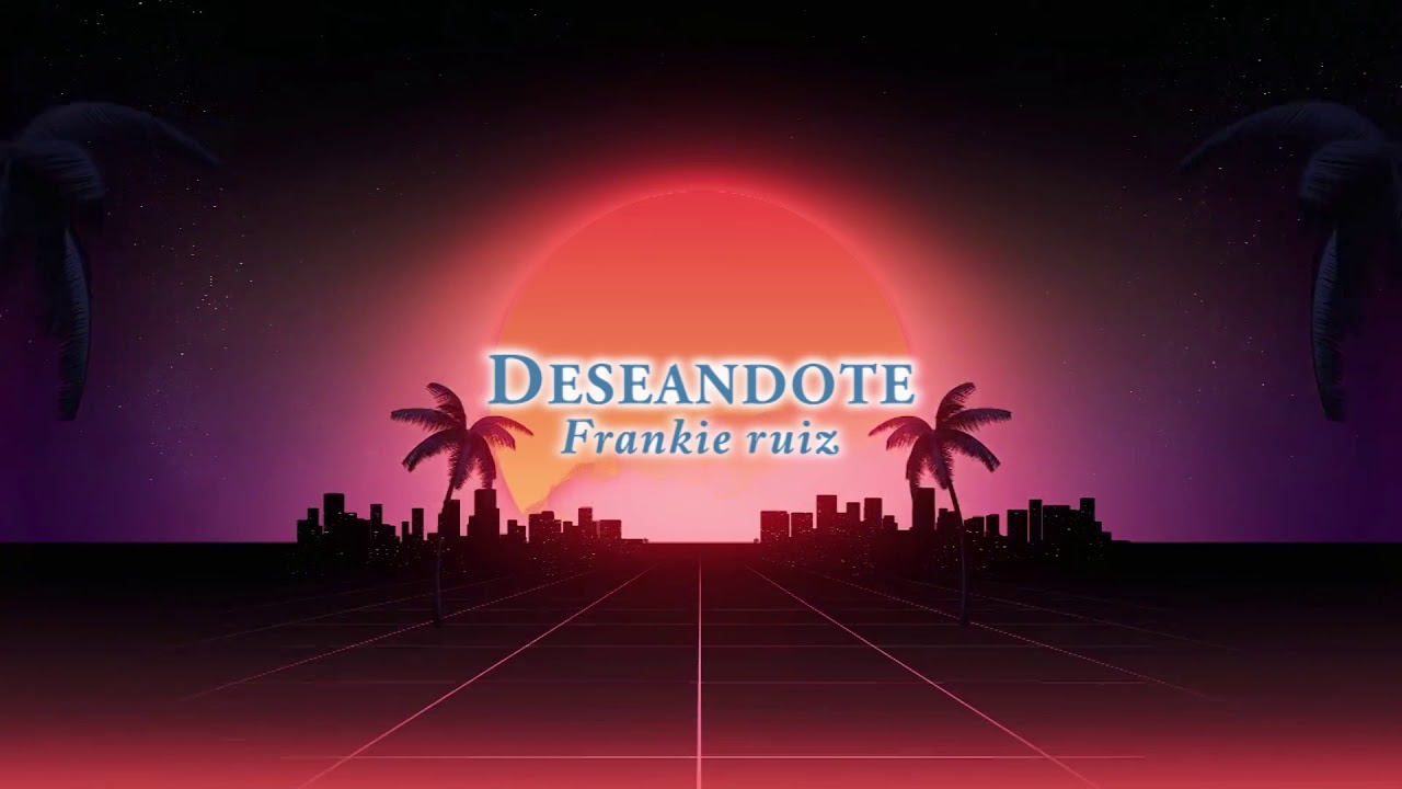 Deseándote - Frankie Ruiz - versión acapella - YouTube Music