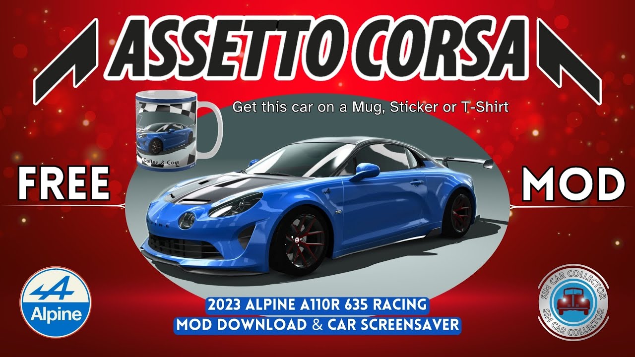 Alpine A110R 635 Racing 2023 - Assetto Corsa Car Mod FREE + Car ...