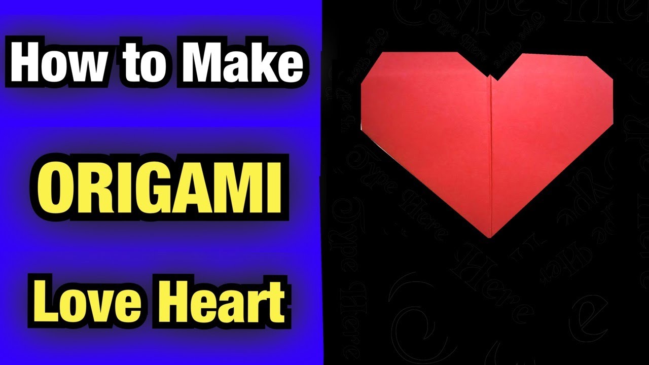 Easy Origami Heart | Paper Heart | Love Heart | Tutorial | Easy Origami ...