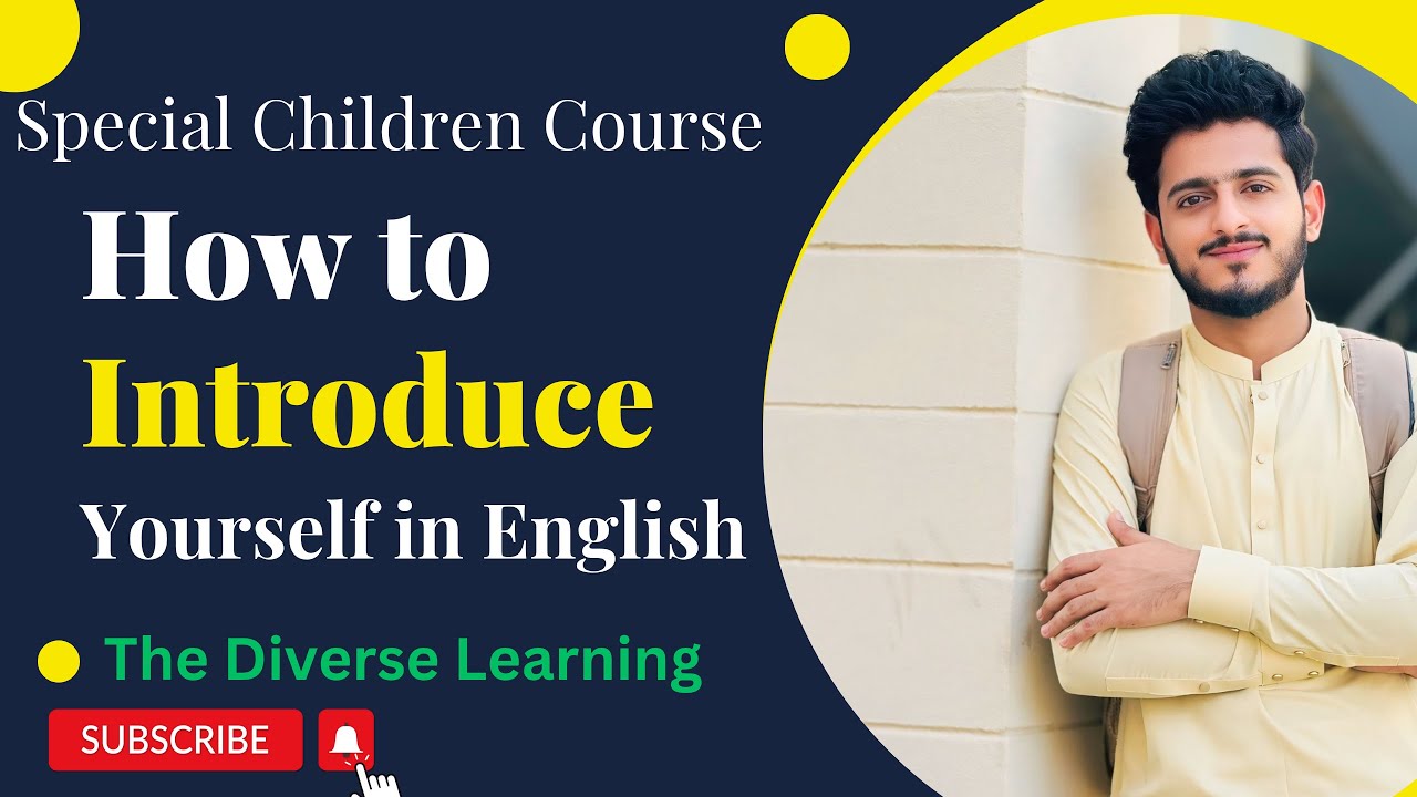 How to Introduce Yourself in English | Special Children Course ...