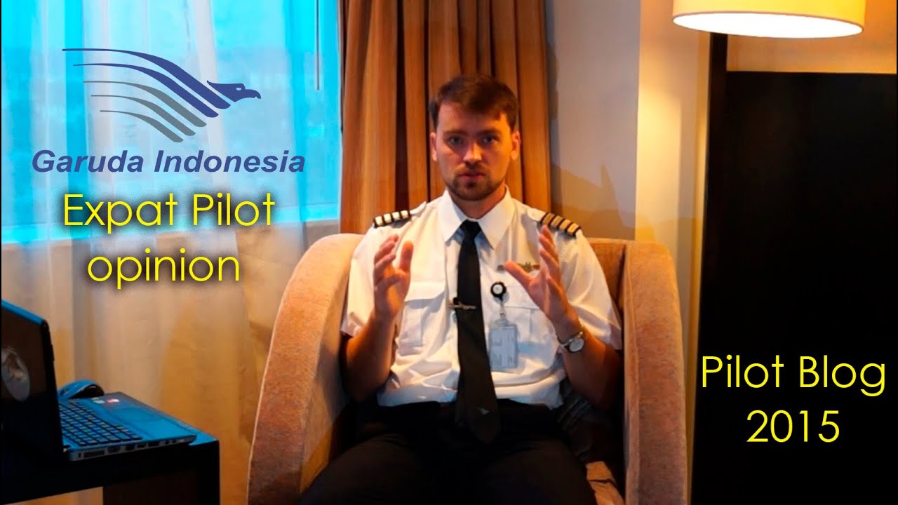 The Best Job for Indonesian Pilot but Not for Me | Pilot Blog Stories ...