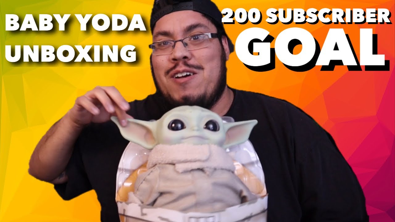 BABY YODA UNBOXING & 200 SUBS GOAL! - YouTube