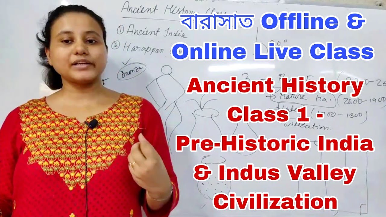Ancient History Class 1 - Pre-Historic India & Indus Valley ...