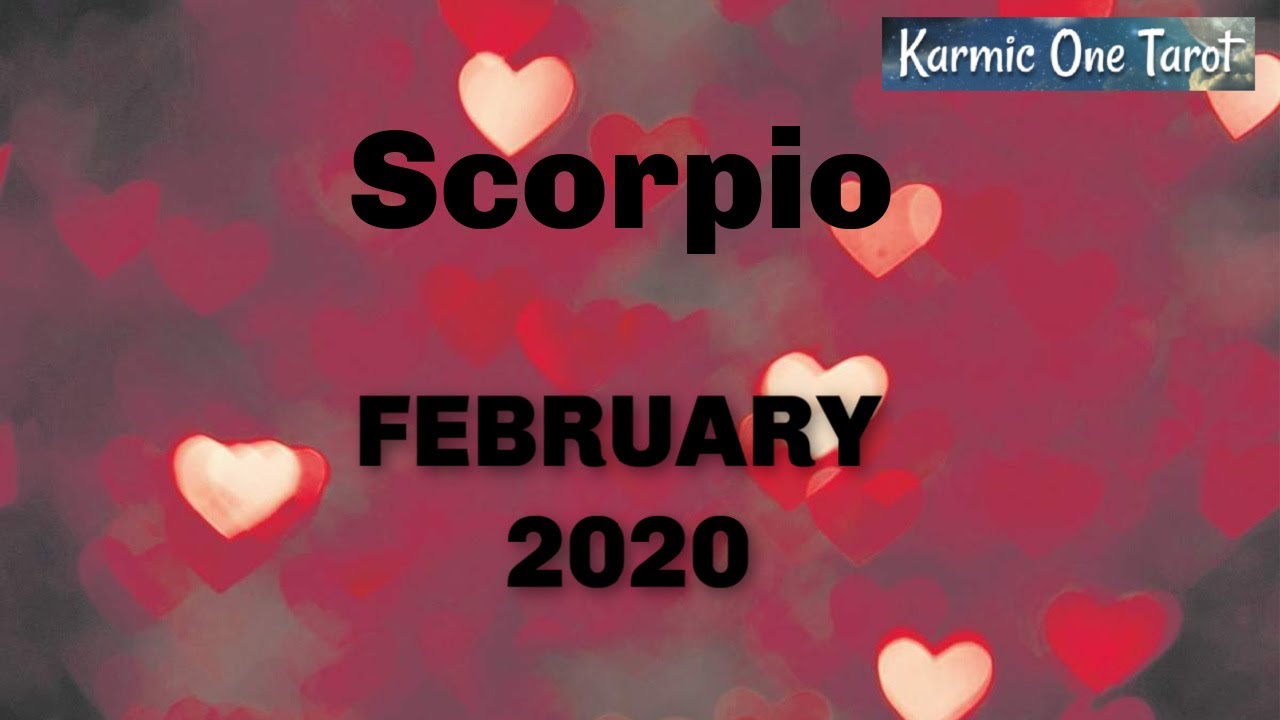 SCORPIO February 2020 ~ Woah! Didn't See That Coming, Satisfaction ...