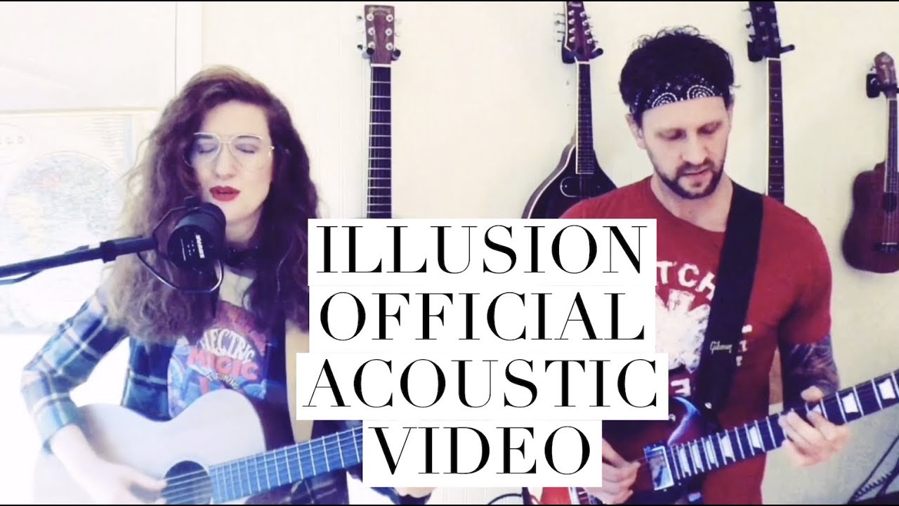 Kayla Nichols - Illusion [Official Acoustic Video] - YouTube