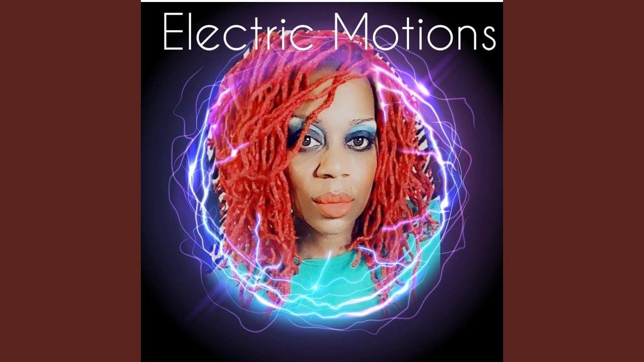 Electric Motions - YouTube