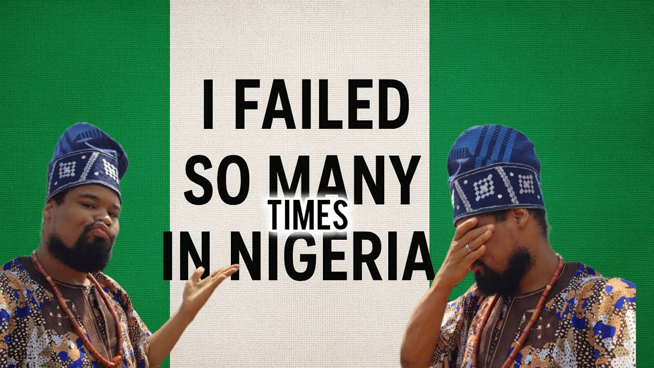 My business failures in Nigeria have taught me exactly the direction I ...