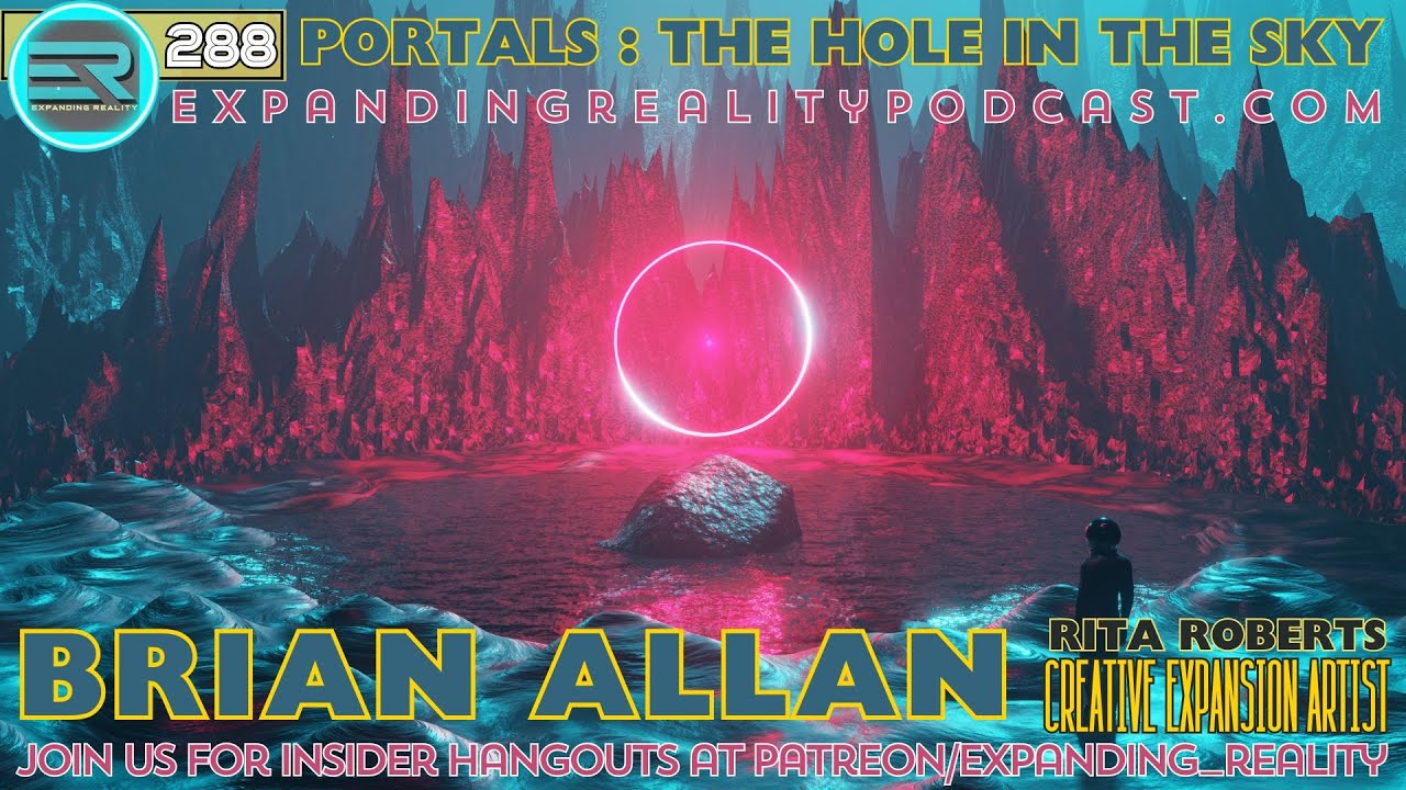 288 | Brian Allan | Portals : The Hole In The Sky | C.E. Artist - Rita ...