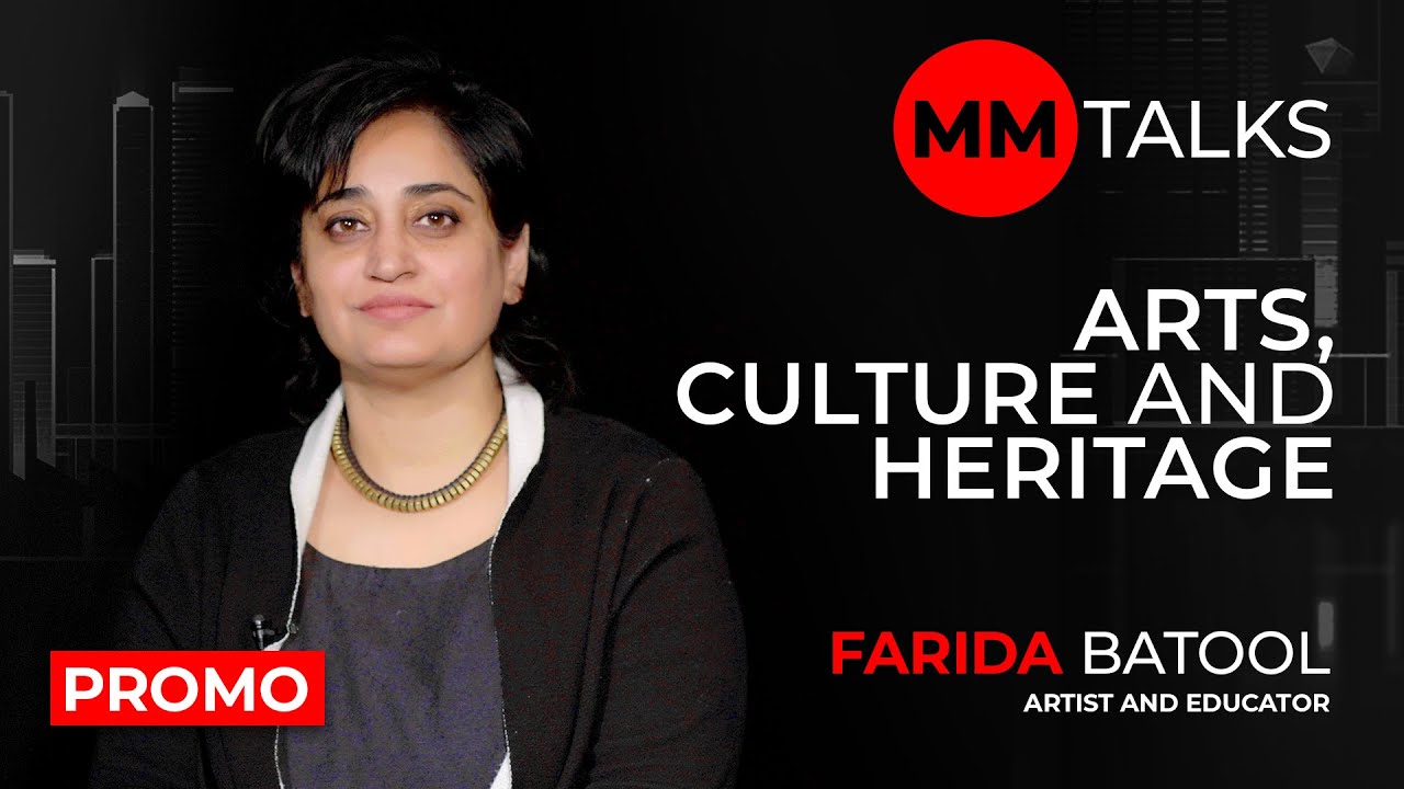 Arts, Culture And Heritage | Farida Batool | Promo | MM Talks - YouTube