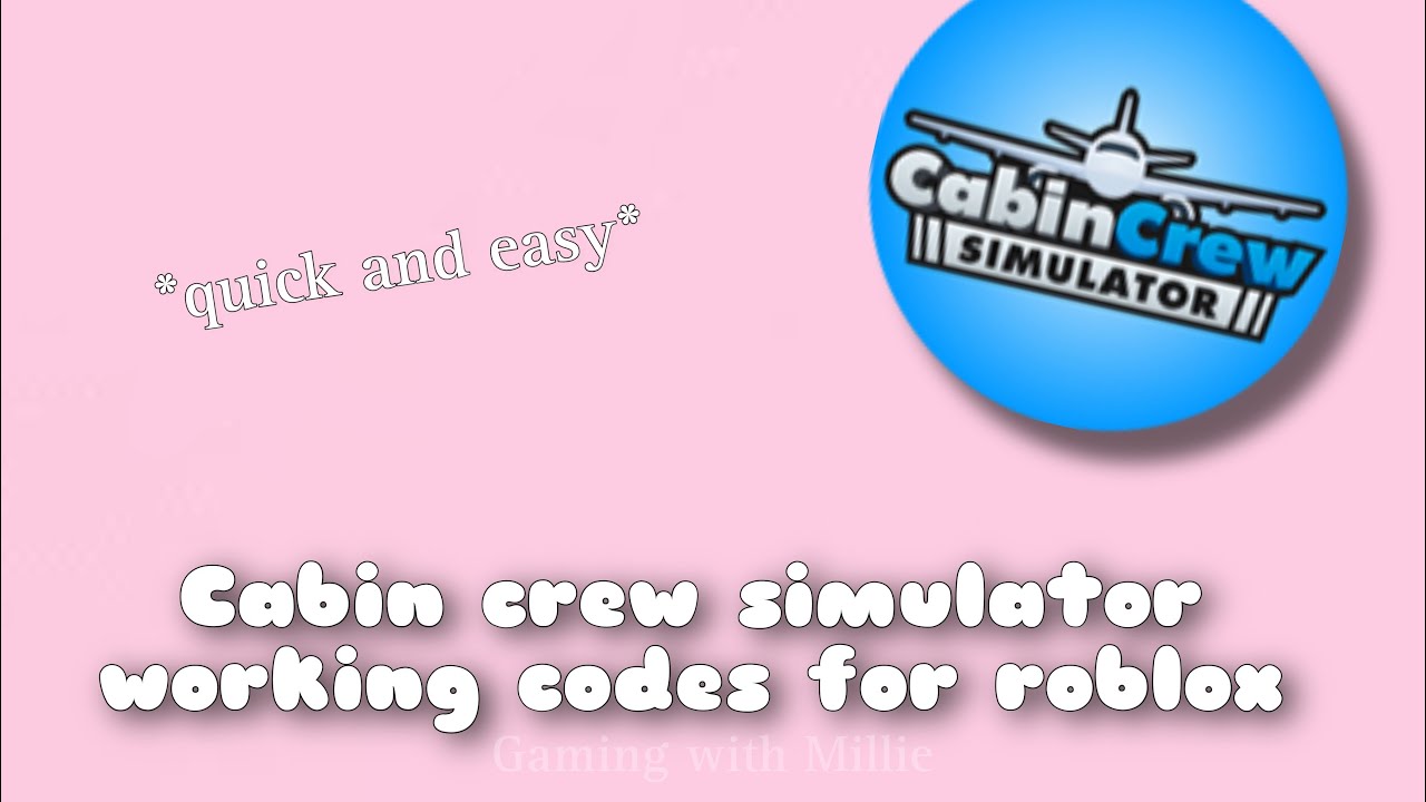 ROBLOX CABIN CREW SIMULATOR *WORKING* CODES! 2023, Quick and easy - YouTube