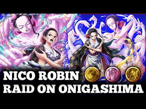 NICO ROBIN RAID ON ONIGASHIMA GAMEPLAY - YouTube