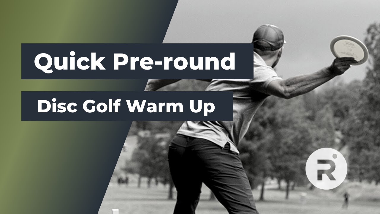 Quick Pre-Round Disc Golf Warm Up - YouTube
