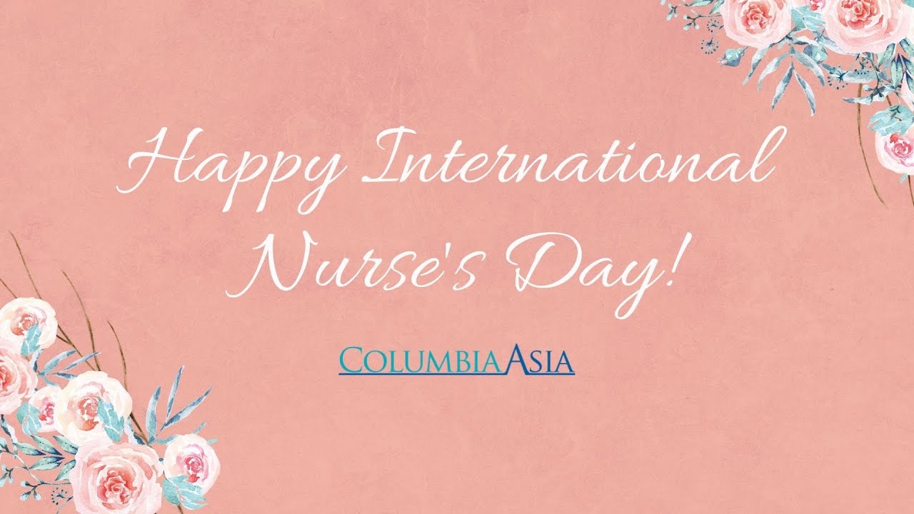 International Nurses Day 2021 - YouTube
