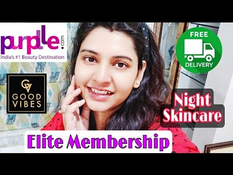 Night Skincare Routine || Purplle's Elite Membership || Barsha Basu - YouTube