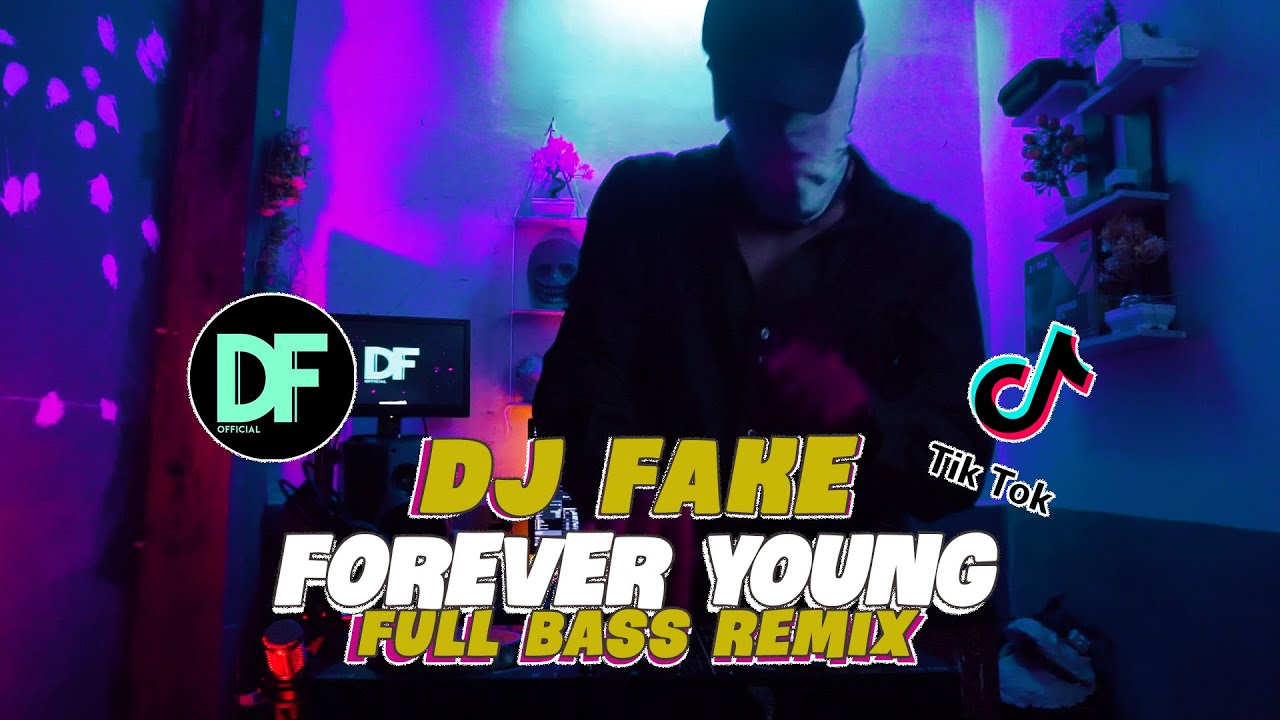 DJ FOREVER YOUNG - DJ FAKE REMIX - RAJA DUGEM 2023 - CEK SOUND #djremix ...