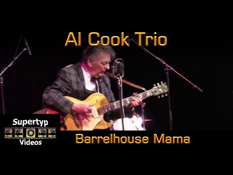 Al Cook Trio - Barrelhouse Mama - YouTube