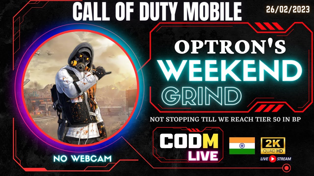 LIVE CODM | WEEKEND BATTLE PASS GRIND | NO WEBCAM | 2k 1440P - YouTube