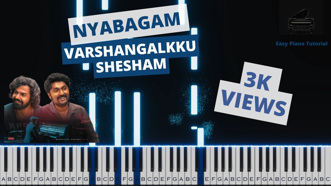 Nyabagam | Varshangalkku Shesham | Piano Tutorial - YouTube
