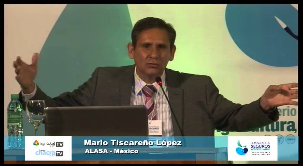 05 Seminario de Seguros Agrícolas Mario Tiscareño López - YouTube