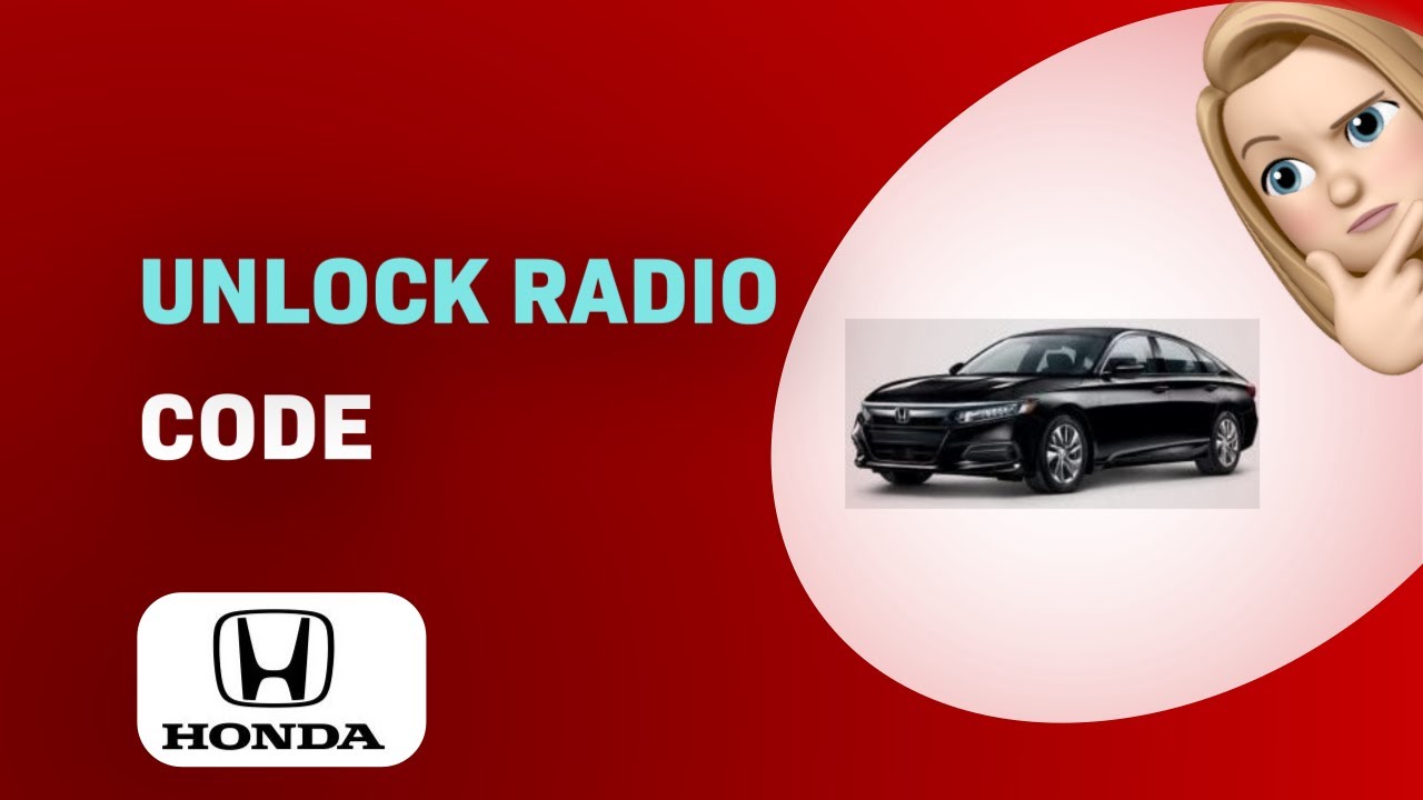 How to Unlock Your Honda Accord 2007 Radio Code - YouTube