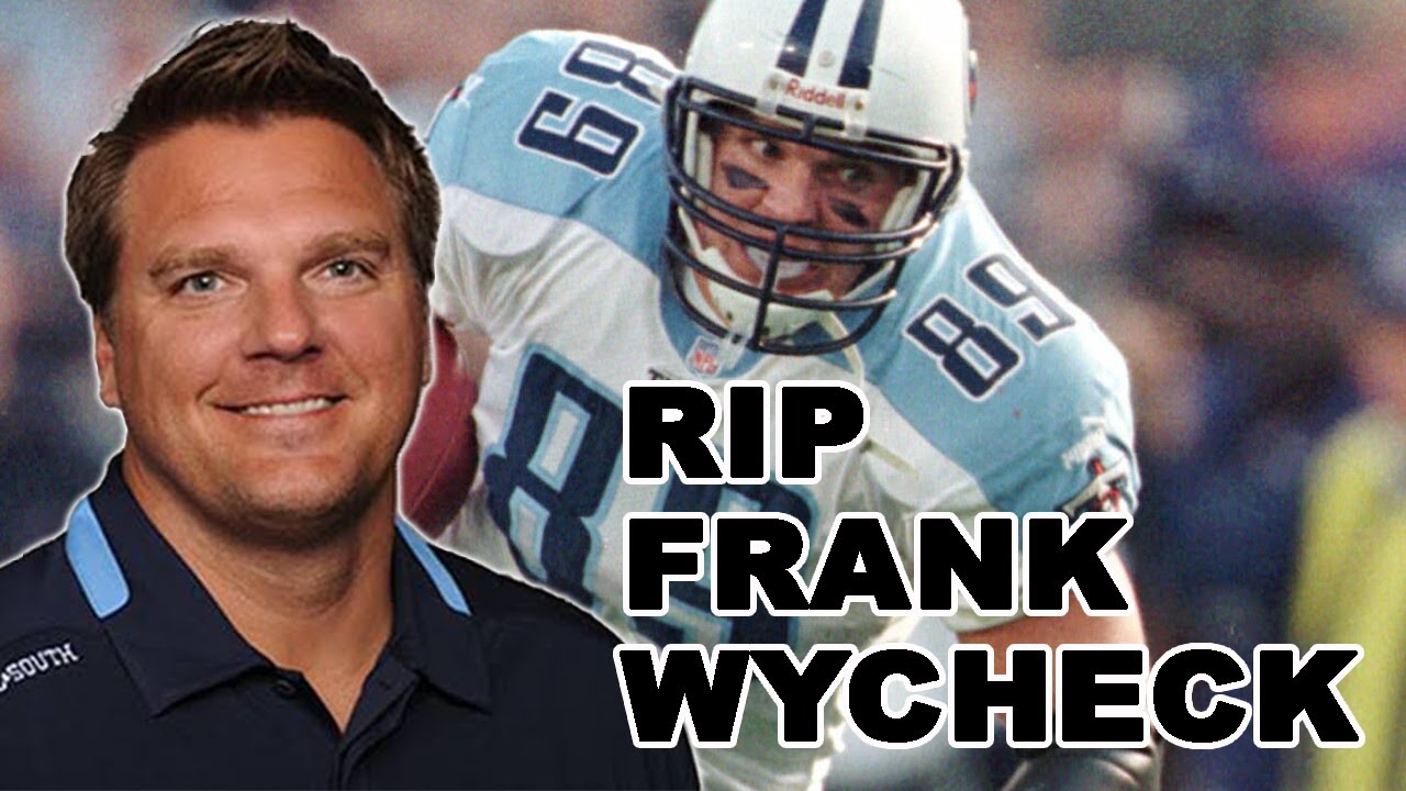 Music City Miracle legend Frank Wycheck DIES SUDDENLY at 52 after ...