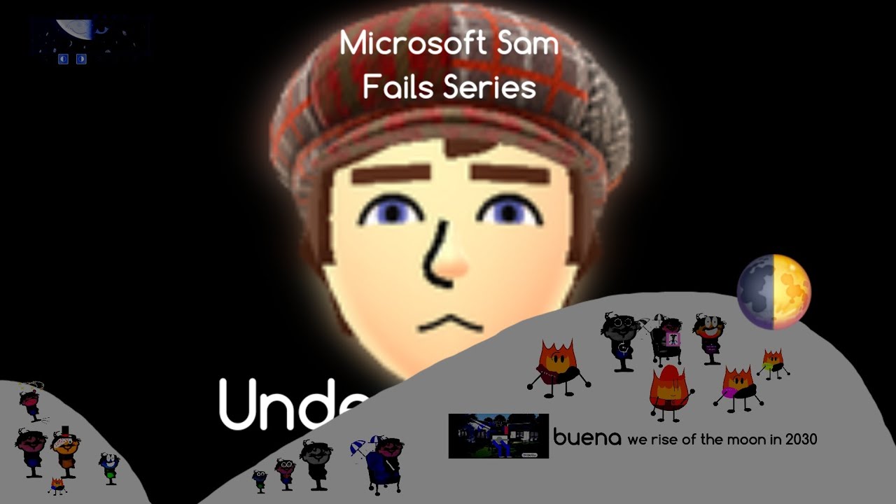 Microsoft Sam Fails Series - Understanding - YouTube
