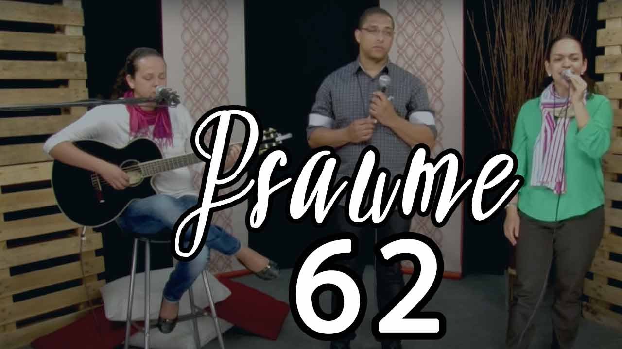 30 août Psaume 62 " Mon âme a soif, Seigneur mon Dieu ! " - YouTube