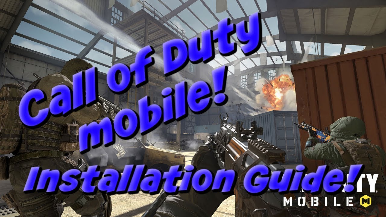 Call of Duty Mobile: Installation Guide! Quick and Easy! - YouTube