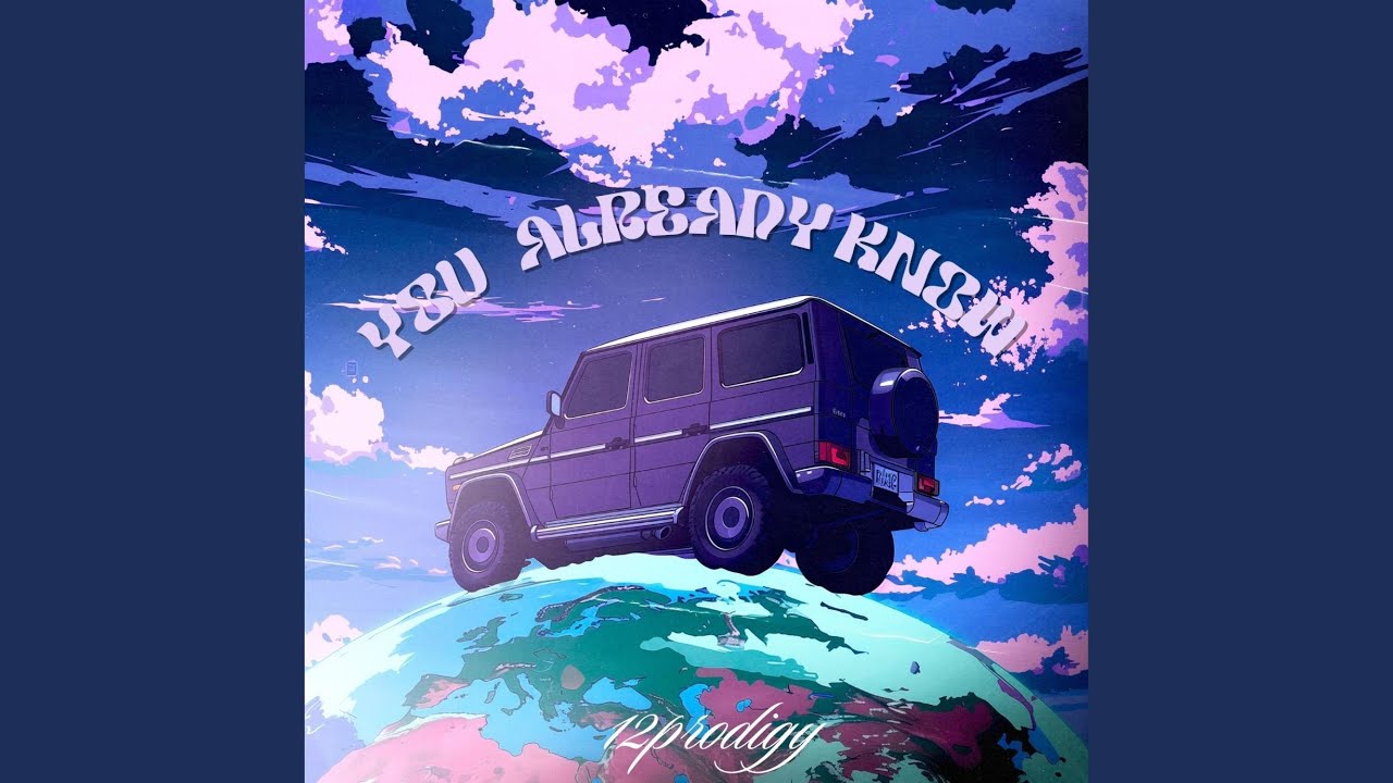 YOU ALREADY KNOW - YouTube