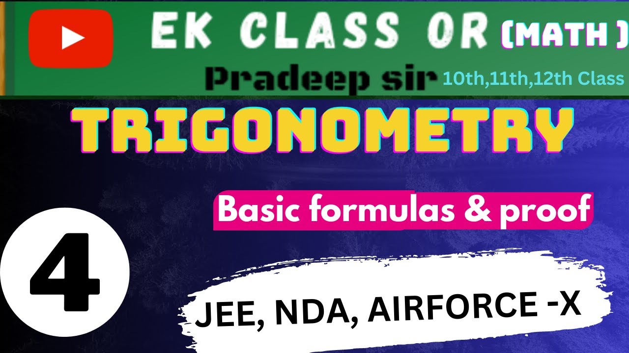 TRIGONOMETRY : Function & Formulas | Math By Pradeep Sir || EkClassOr ...