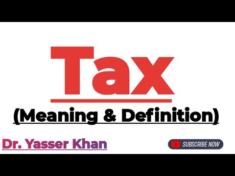 Tax | Meaning Of Tax | Definition Of Tax | Taxation | Public Finance ...