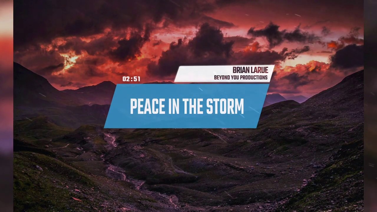 Peace in the Storm - Brian LaRue - YouTube