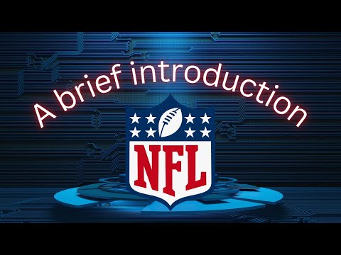 NFL: A Brief Introduction - YouTube