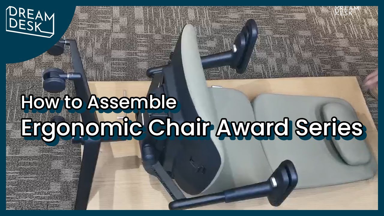 Ergonomic Chair Award Series by DreamDesk | How to assemble - YouTube