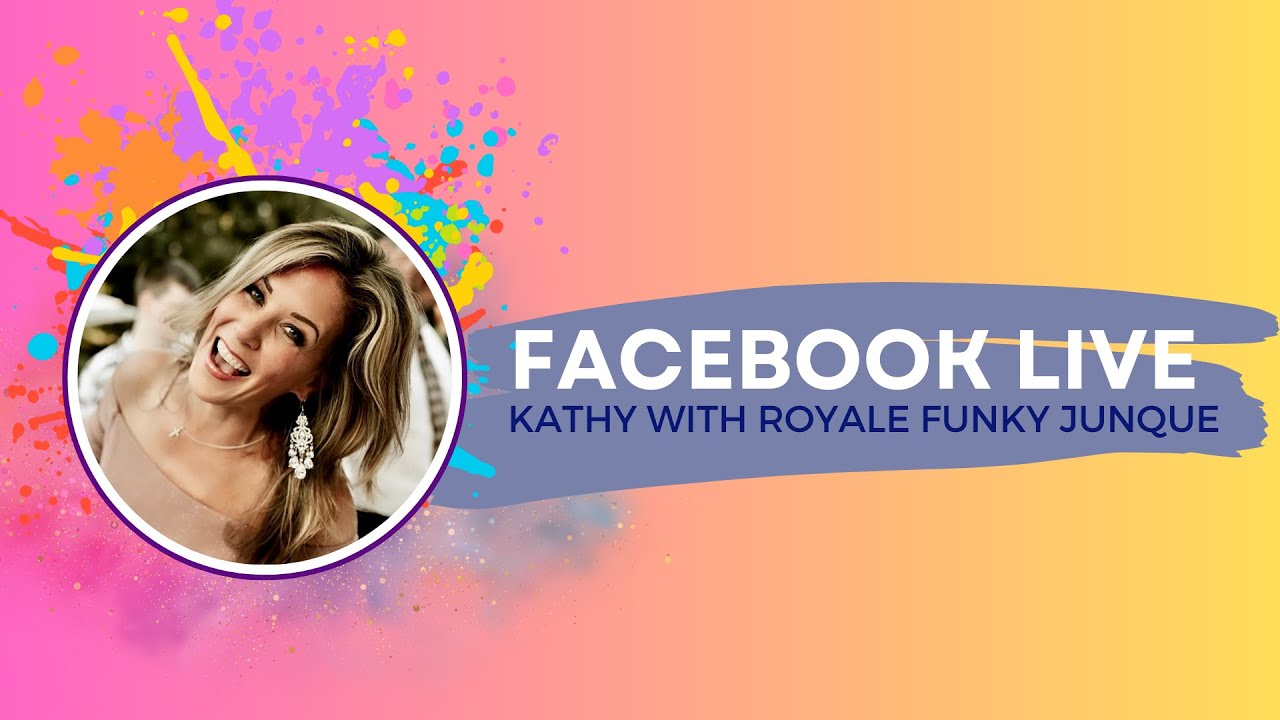 Live with Royale Funky Junque and Paint Pixie - YouTube