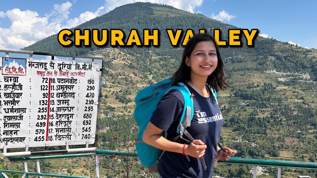 Chamba Valley to Churah || Churah Valley in Chamba || Travel Vlog ...