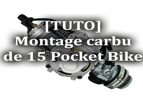 [TUTO] Montage Carbu 15 Pocket Bike - YouTube