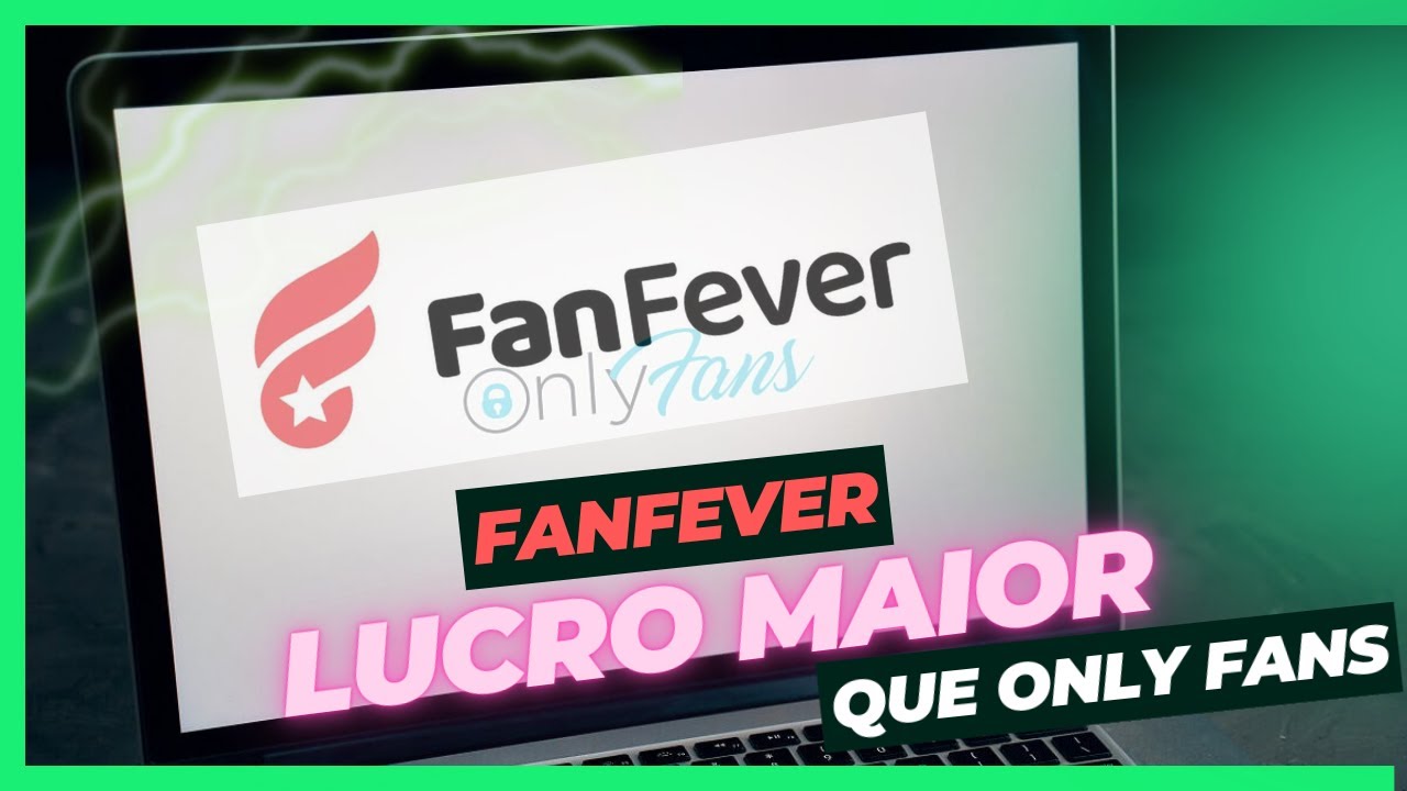 FanFever: nova plataforma de monetização de conteúdo, desbanca o ...