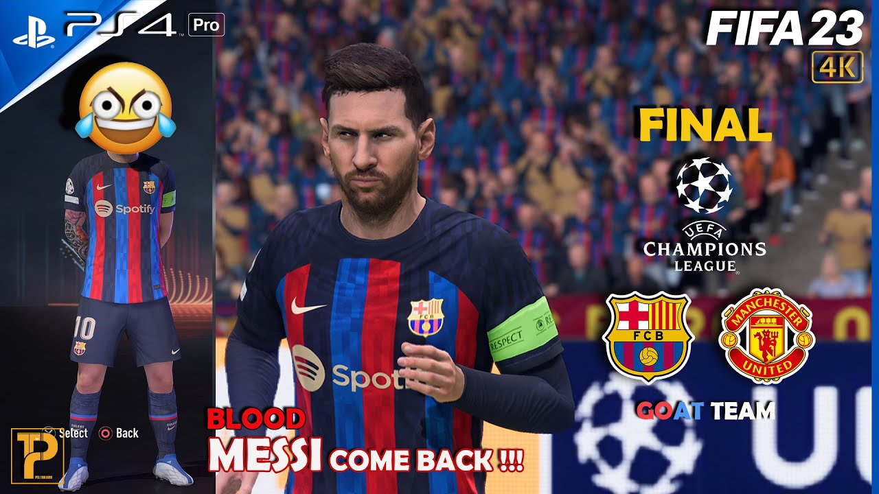 FIFA 23 - MESSI COME BACK !! - FC Barcelona vs Man Utd - Champions ...